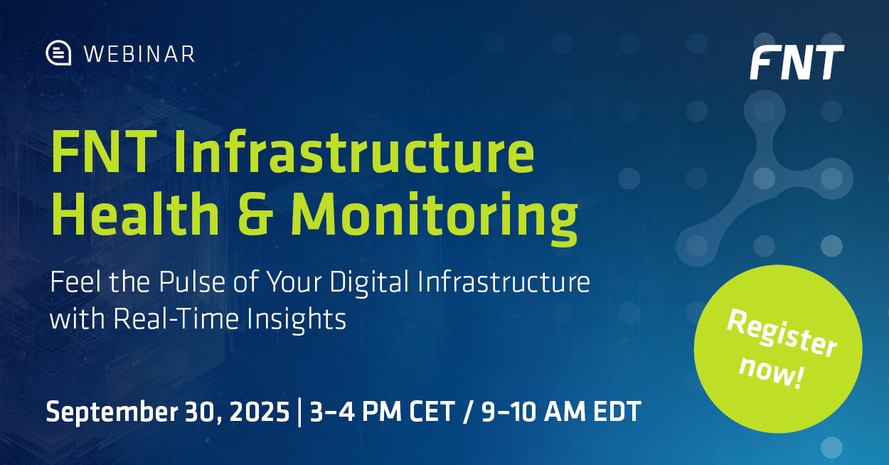 Webinar: FNT Infrastructure Health & Monitoring